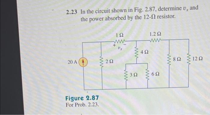 Solved 223 In The Circuit Shown In Fig 287 Determine 
