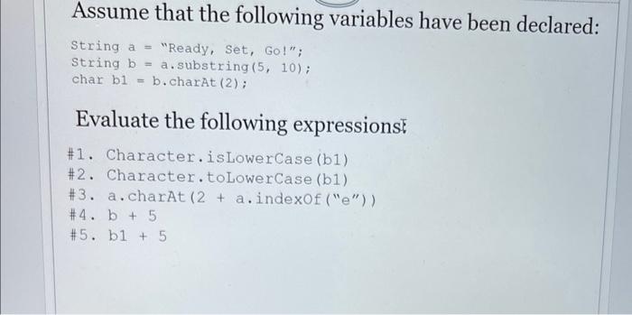 Solved Assume That The Following Variables Have Been 