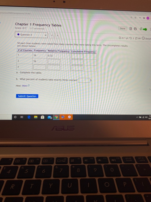 Solved Chapter 1 Frequency Tables Score: 0/7 1/7 answered | Chegg.com
