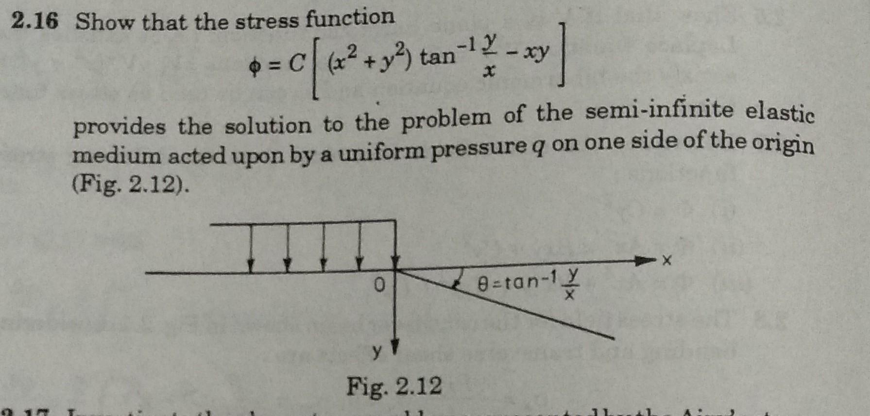 Solved 2.16 Show that the stress function | Chegg.com