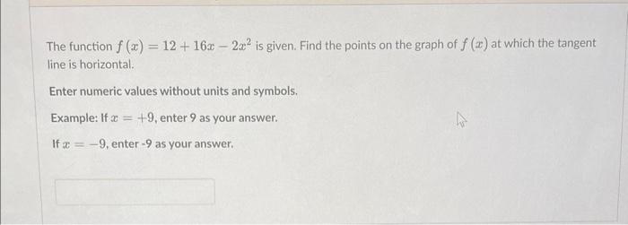 Solved The function f(x)=12+16x−2x2 is given. Find the | Chegg.com
