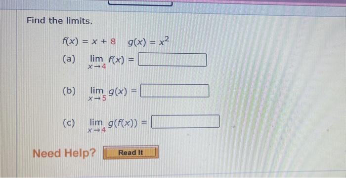 Solved Find The Limits F X X 8g X X2 A Limx→4f X B