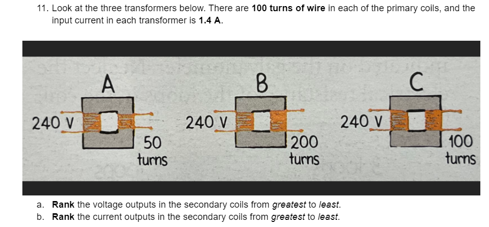 Solved Look at the three transformers below. There are 100 | Chegg.com
