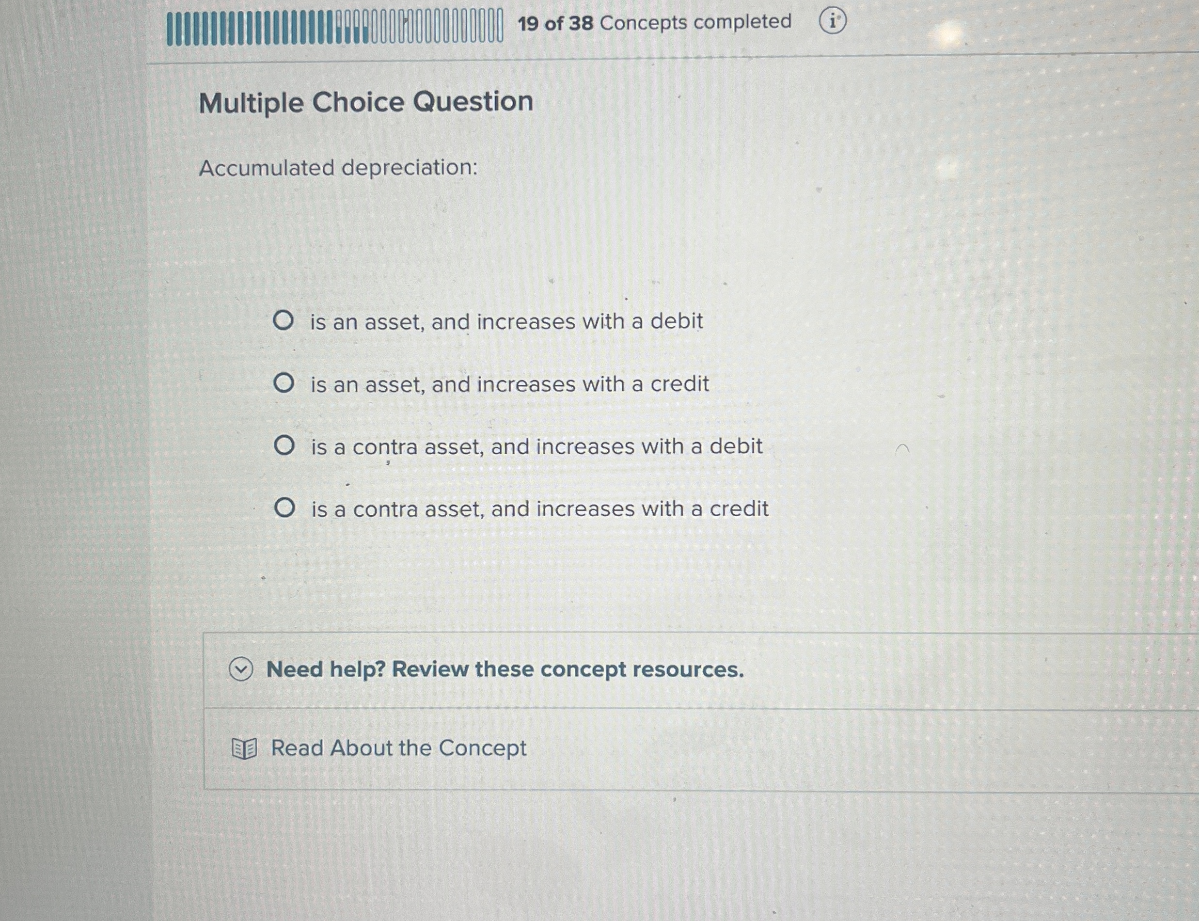 Solved 19 ﻿of 38 ﻿Concepts completedMultiple Choice | Chegg.com