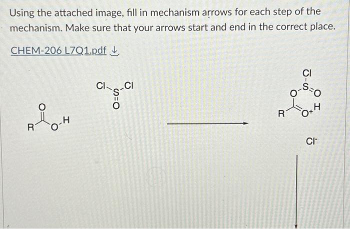 Solved Using the attached image, fill in mechanism arrows | Chegg.com