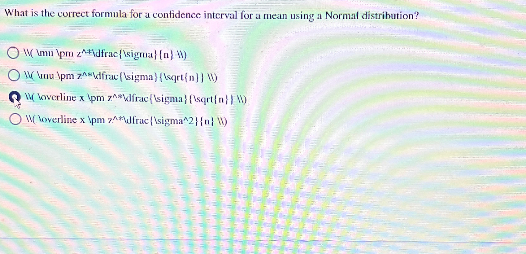 Solved What is the correct formula for a confidence interval | Chegg.com
