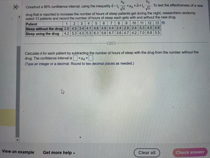 Solved Construct a 90% confidence interval, using the | Chegg.com