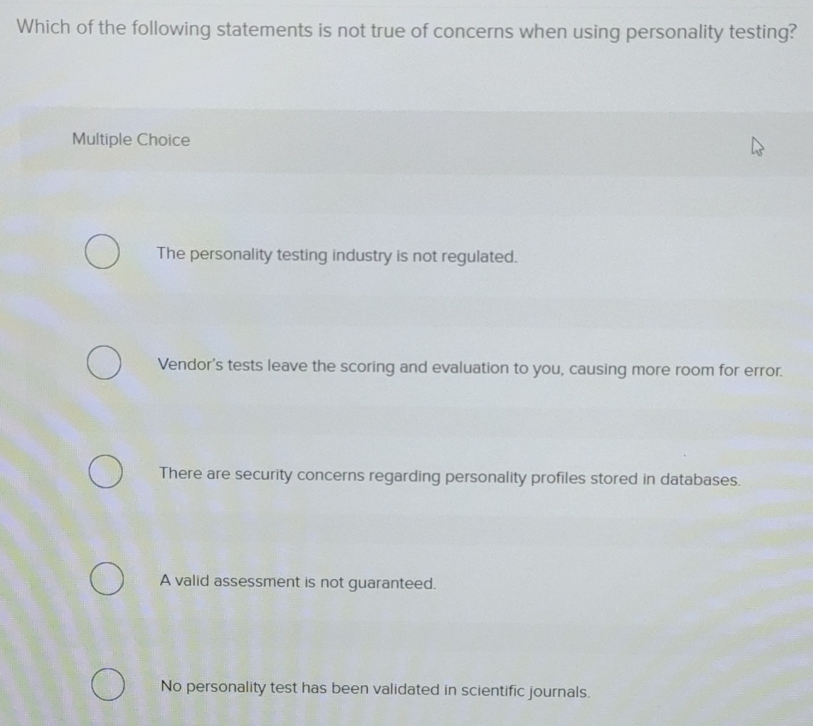 Solved Which of the following statements is not true of | Chegg.com
