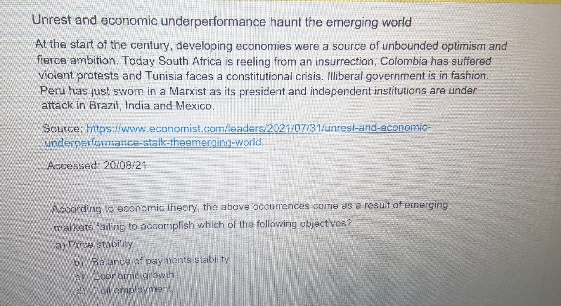 Solved Unrest and economic underperformance haunt the | Chegg.com