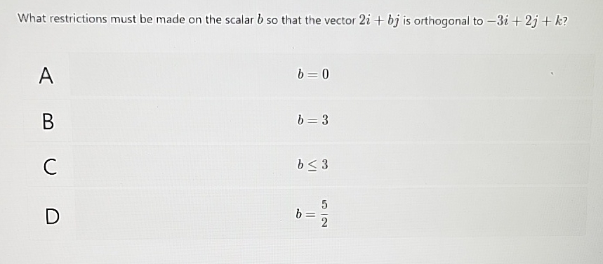 Solved What restrictions must be made on the scalar b ﻿so | Chegg.com