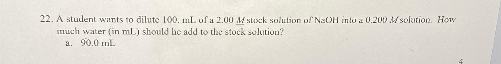 Solved A student wants to dilute 100.mL ﻿of a 2.00M ﻿stock | Chegg.com
