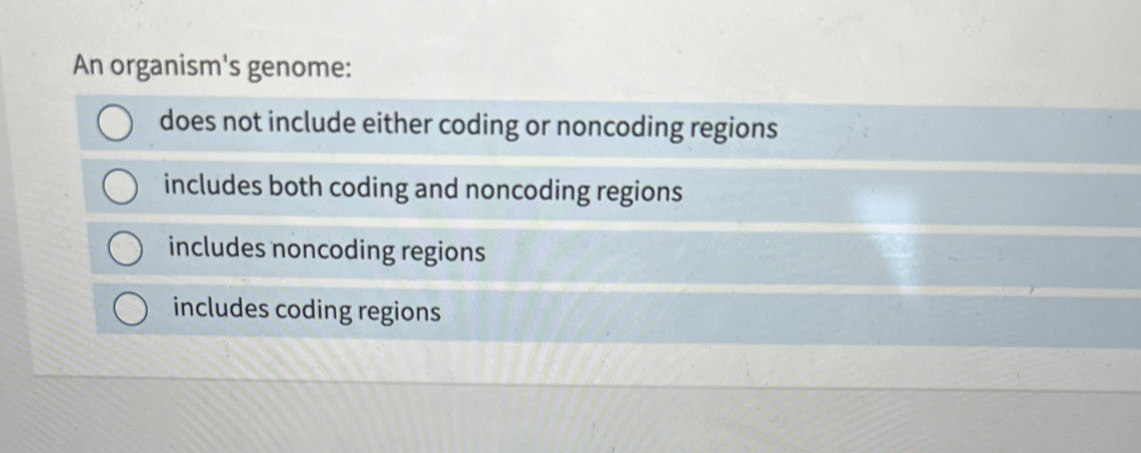 Solved An organism's genome:does not include either coding | Chegg.com