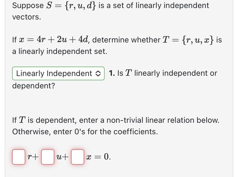 Solved Suppose S={r,u,d} ﻿is a set of linearly independent | Chegg.com