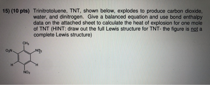 Solved Trinitrotoluene, TNT, shown below, explodes to | Chegg.com