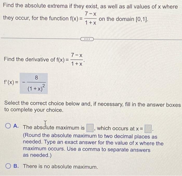 Solved (Find the absolute maximum and minimum and which they | Chegg.com