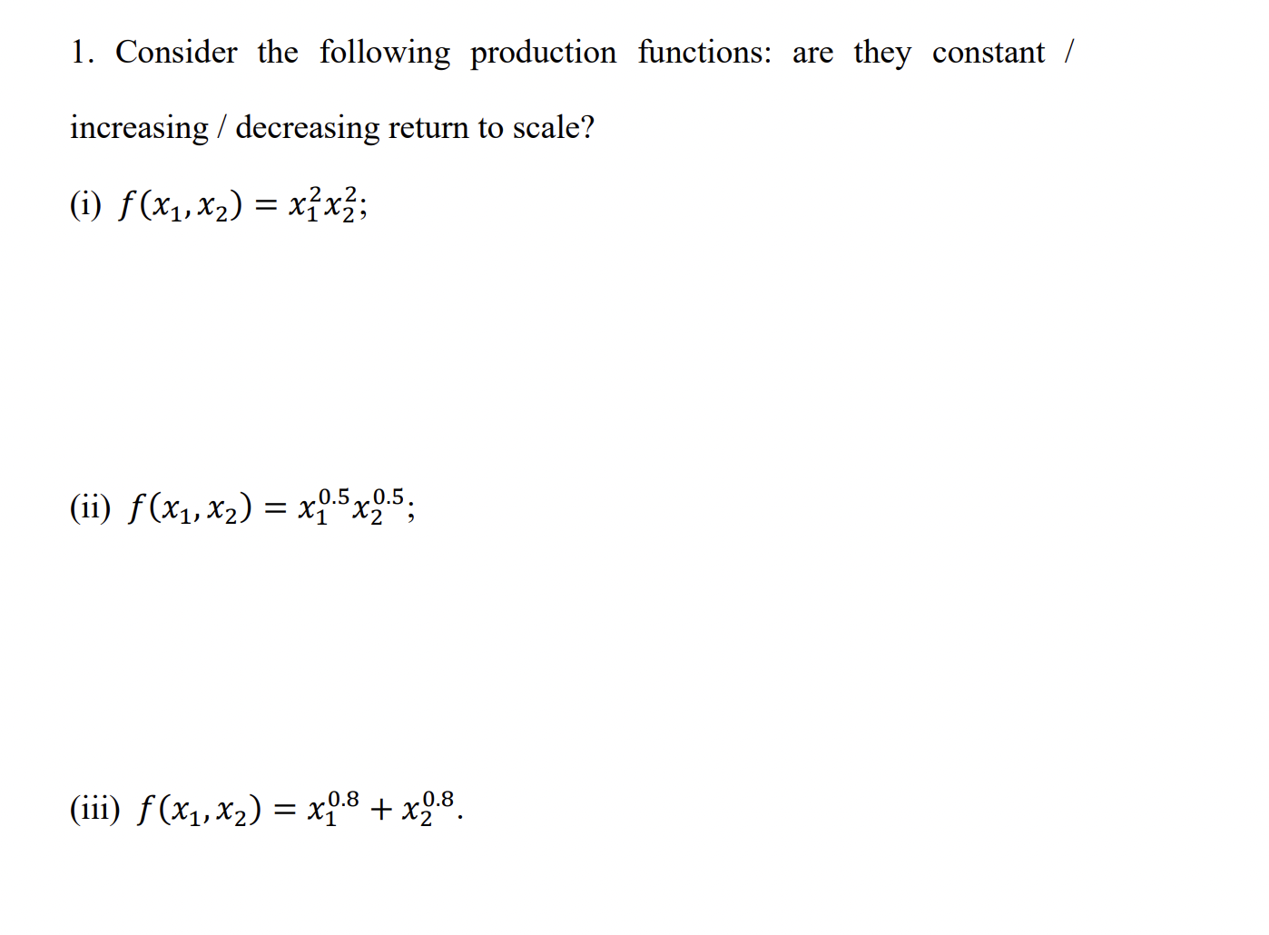 Solved Consider the following production functions: are they | Chegg.com