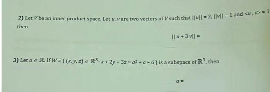Solved Let V be an inner product space. Let u,v are two | Chegg.com Solved Let V be an inner product space. Let u,v are two | Chegg.com