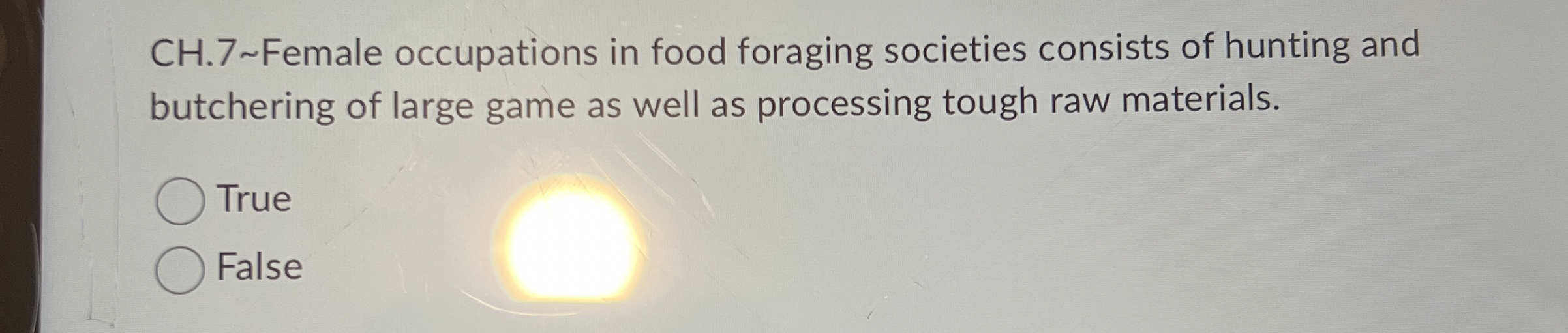 Solved CH.7∼ ﻿Female occupations in food foraging societies | Chegg.com