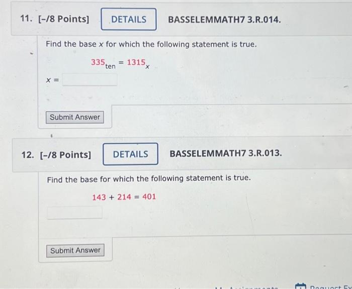 Solved Find the base x for which the following statement is | Chegg.com