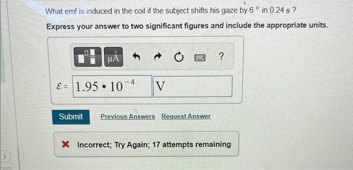 Solved Experiments to study vision often need to track the | Chegg.com