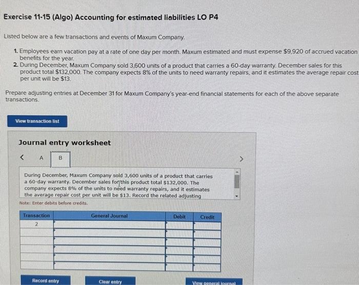 Solved Exercise 11-15 (Algo) Accounting for estimated | Chegg.com