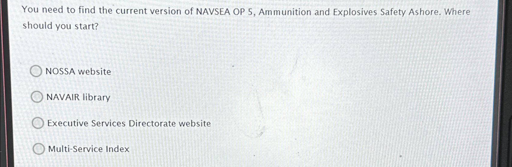 Solved You need to find the current version of NAVSEA OP 5, | Chegg.com