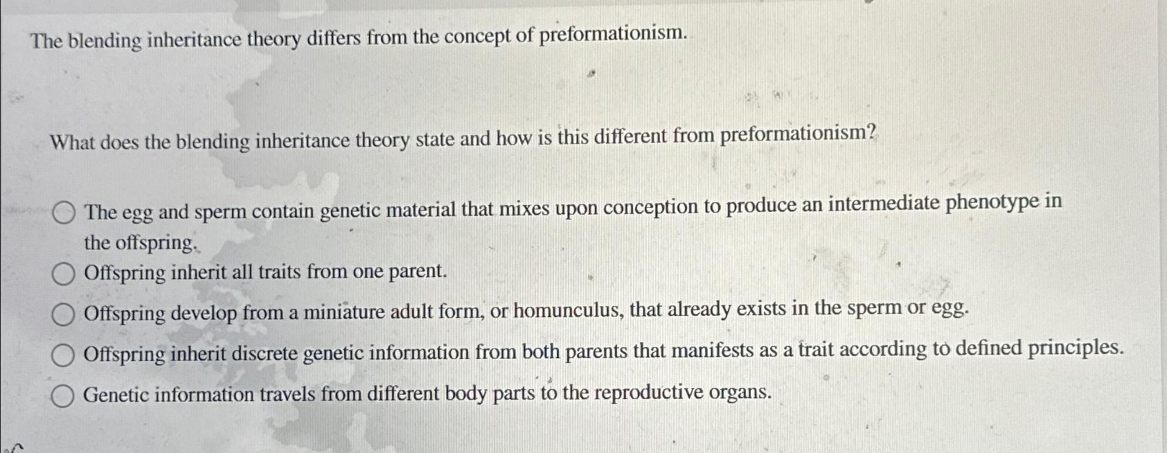 Solved The blending inheritance theory differs from the | Chegg.com
