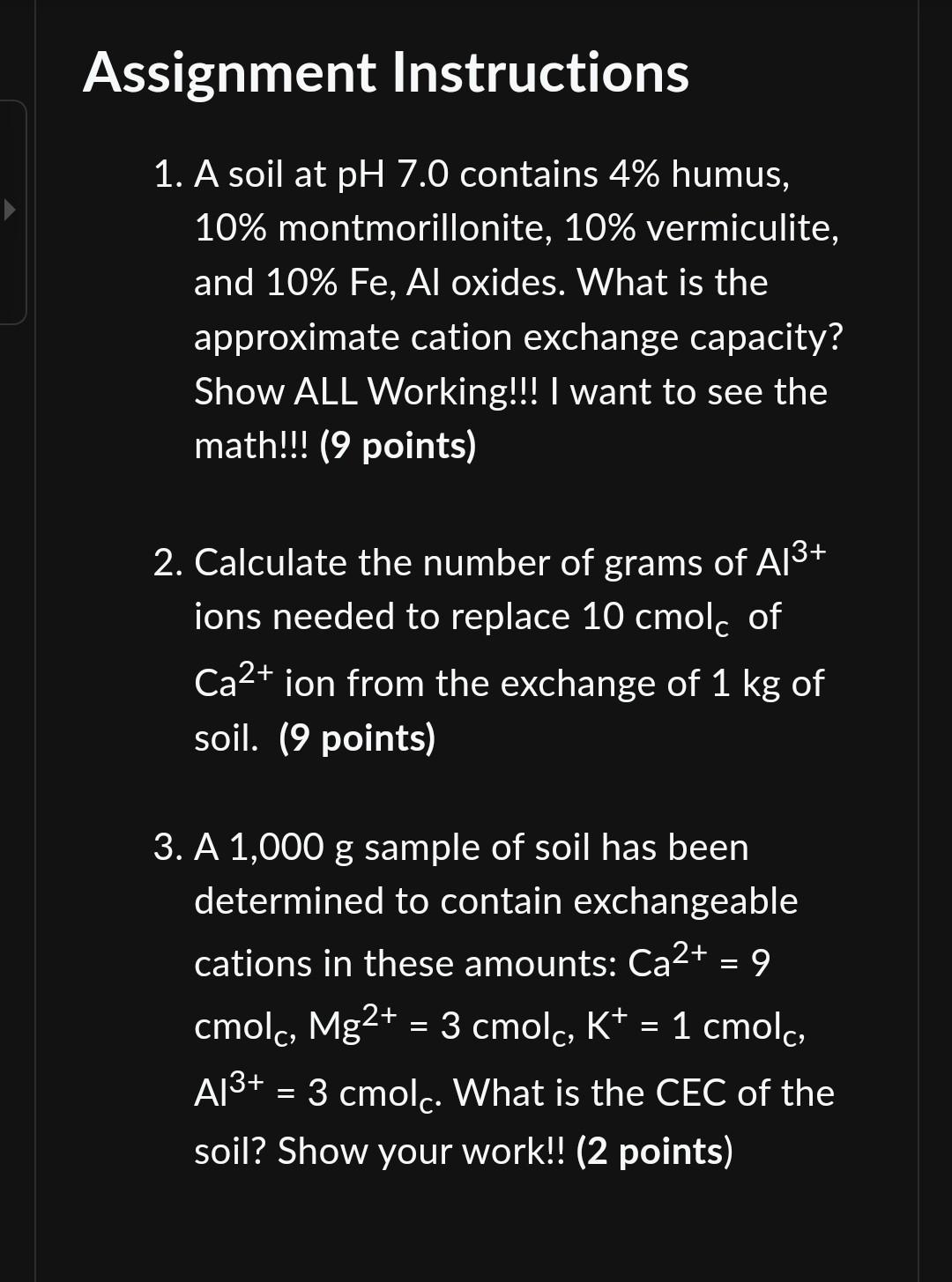 Solved Assignment Instructions 1. A soil at pH7.0 contains | Chegg.com