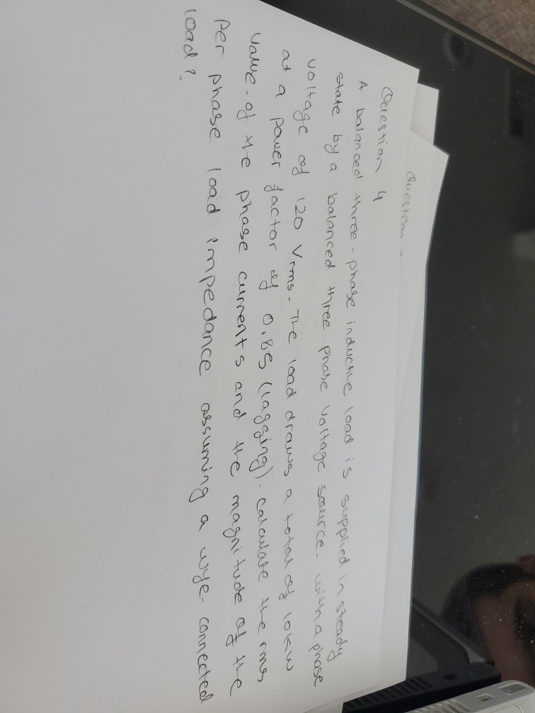 Solved А A Ouestion 4 Balanced Three Phase Inductive Load Is