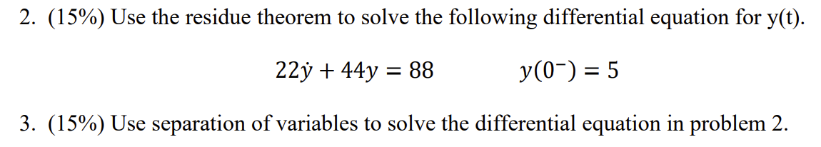 Solved (15%) ﻿Use the residue theorem to solve the following | Chegg.com