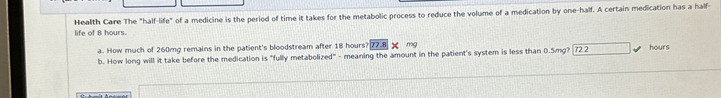 Solved Health Care The "half-life" of a medicine is the | Chegg.com