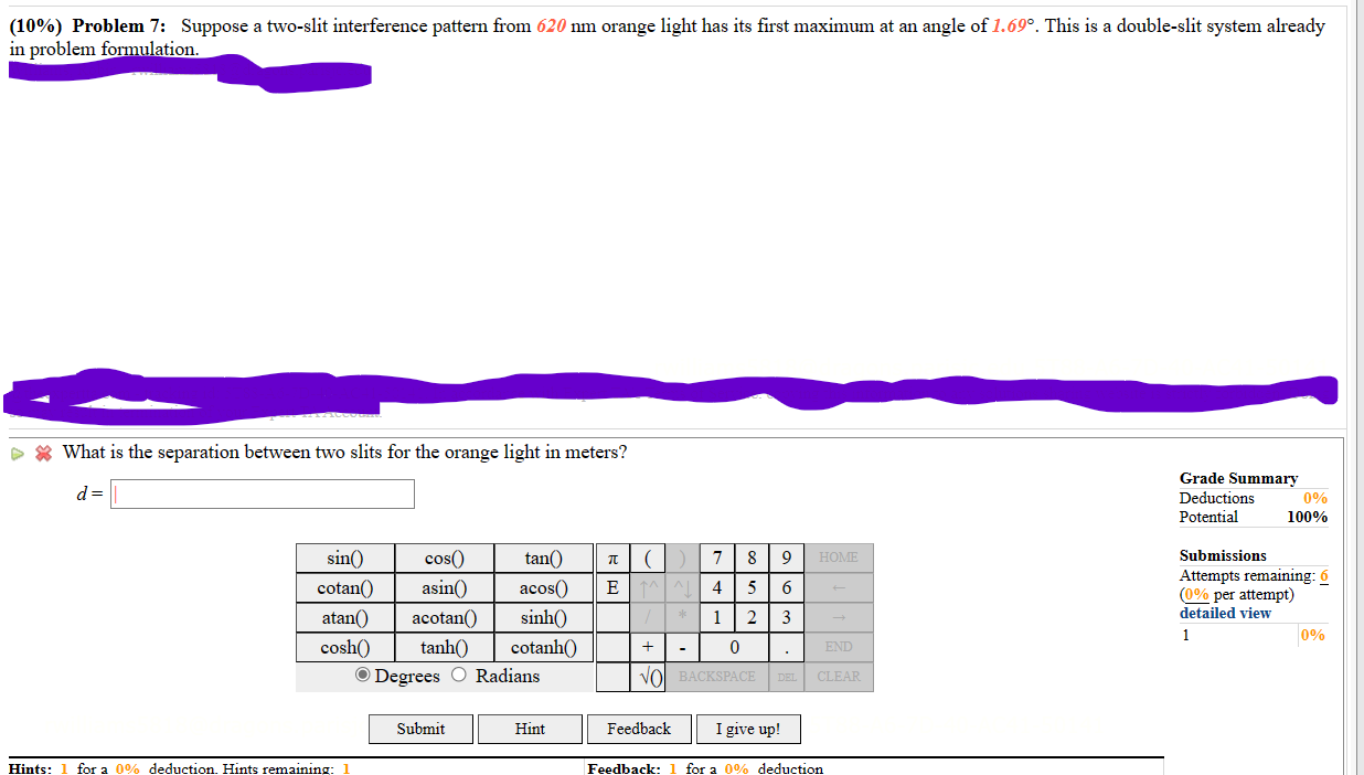 Solved (10%) ﻿Problem 7: Suppose a two-slit interference | Chegg.com