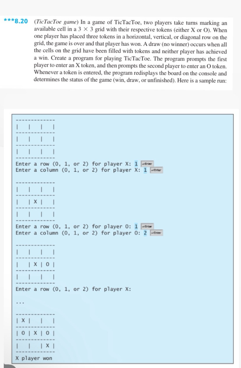Solved ***8.20 (TicTacToe game) ﻿In a game of TicTacToe, two | Chegg.com