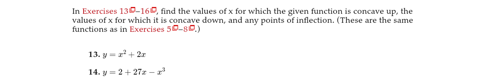 Solved In Exercises 13-16, ﻿find the values of x ﻿for which | Chegg.com