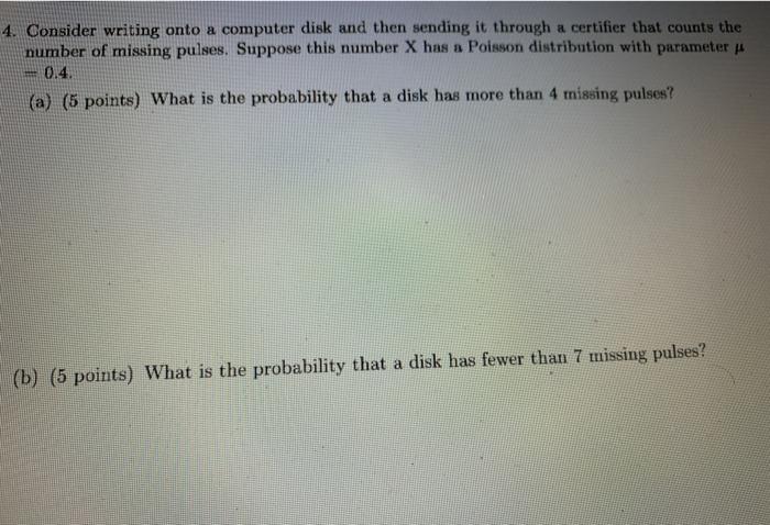 Solved 4. Consider writing onto a computer disk and then | Chegg.com