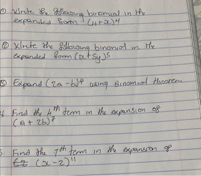 Solved (1) Write the fllowing binomial in the expandes form | Chegg.com