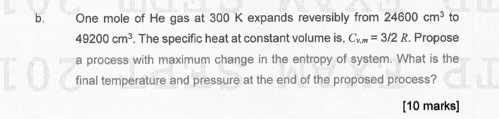 One mole of He gas at 300 K expands reversibly from | Chegg.com
