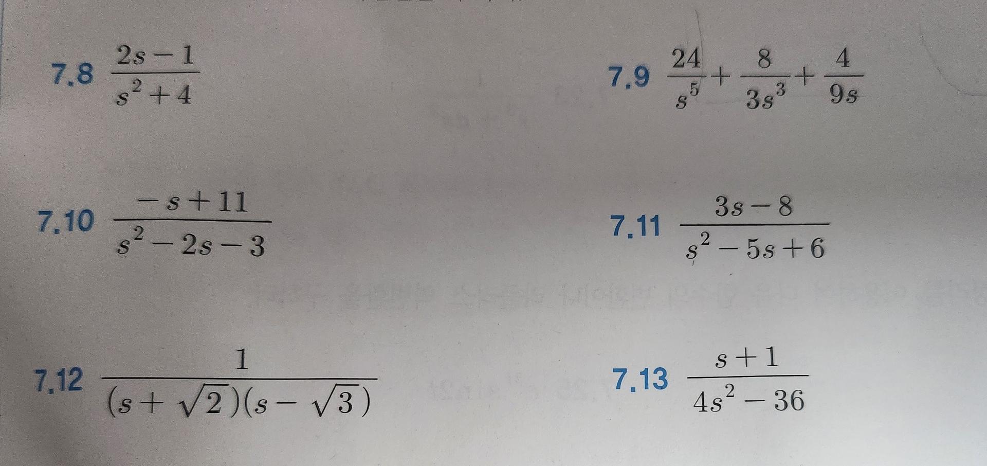 Solved 7.8s2+42s−1 7.9s524+3s38+9s4 7.10s2−2s−3−s+11 | Chegg.com