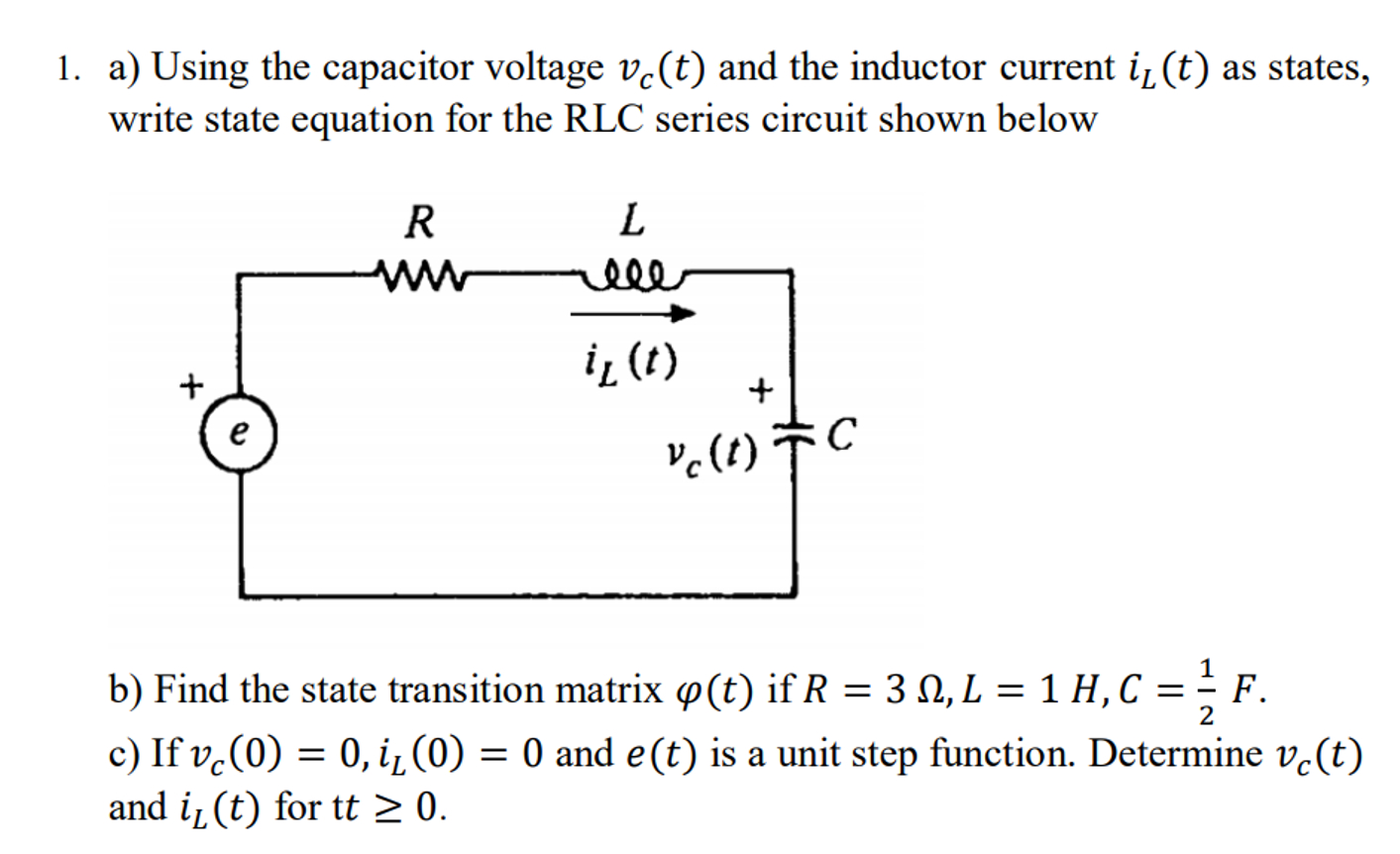 Solved B find The State Transition Matrix φ T if