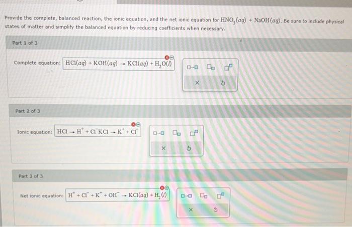 Solved Provide the complete, balanced reaction, the ionic | Chegg.com