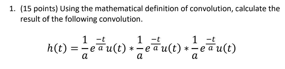 Solved (15 ﻿points) ﻿Using the mathematical definition of | Chegg.com
