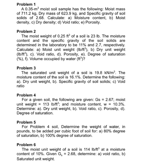 Solved Problem 1 A 0.35-m3 moist soil sample has the | Chegg.com