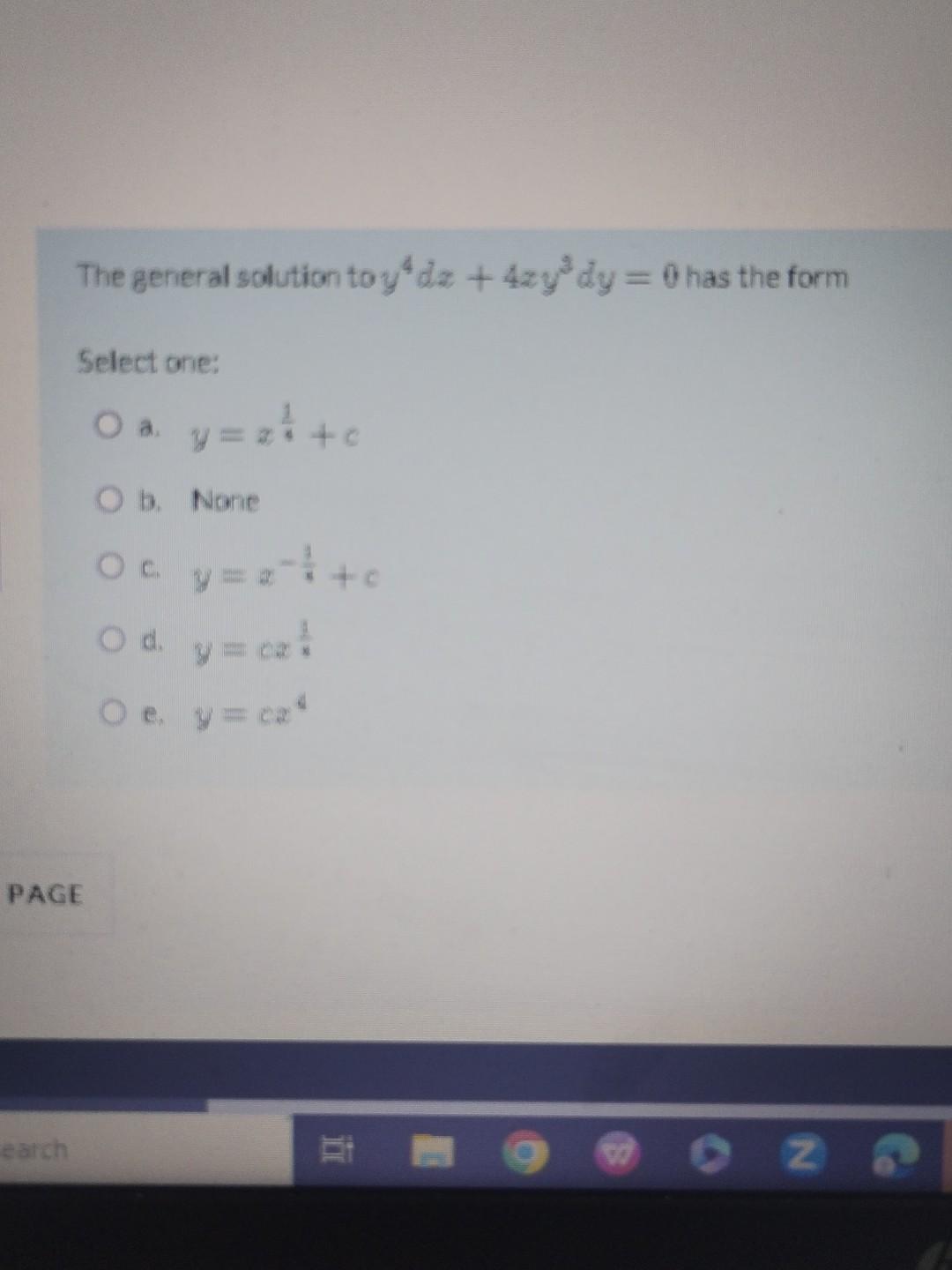 Solved The general solution to y4dz+4zy3dy=0 has the form | Chegg.com