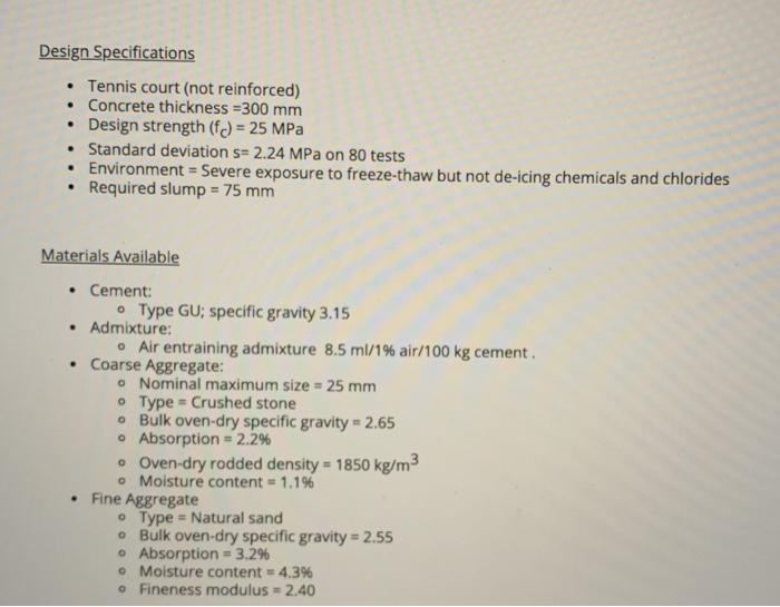Solved Design Specifications • Tennis court (not reinforced) | Chegg.com