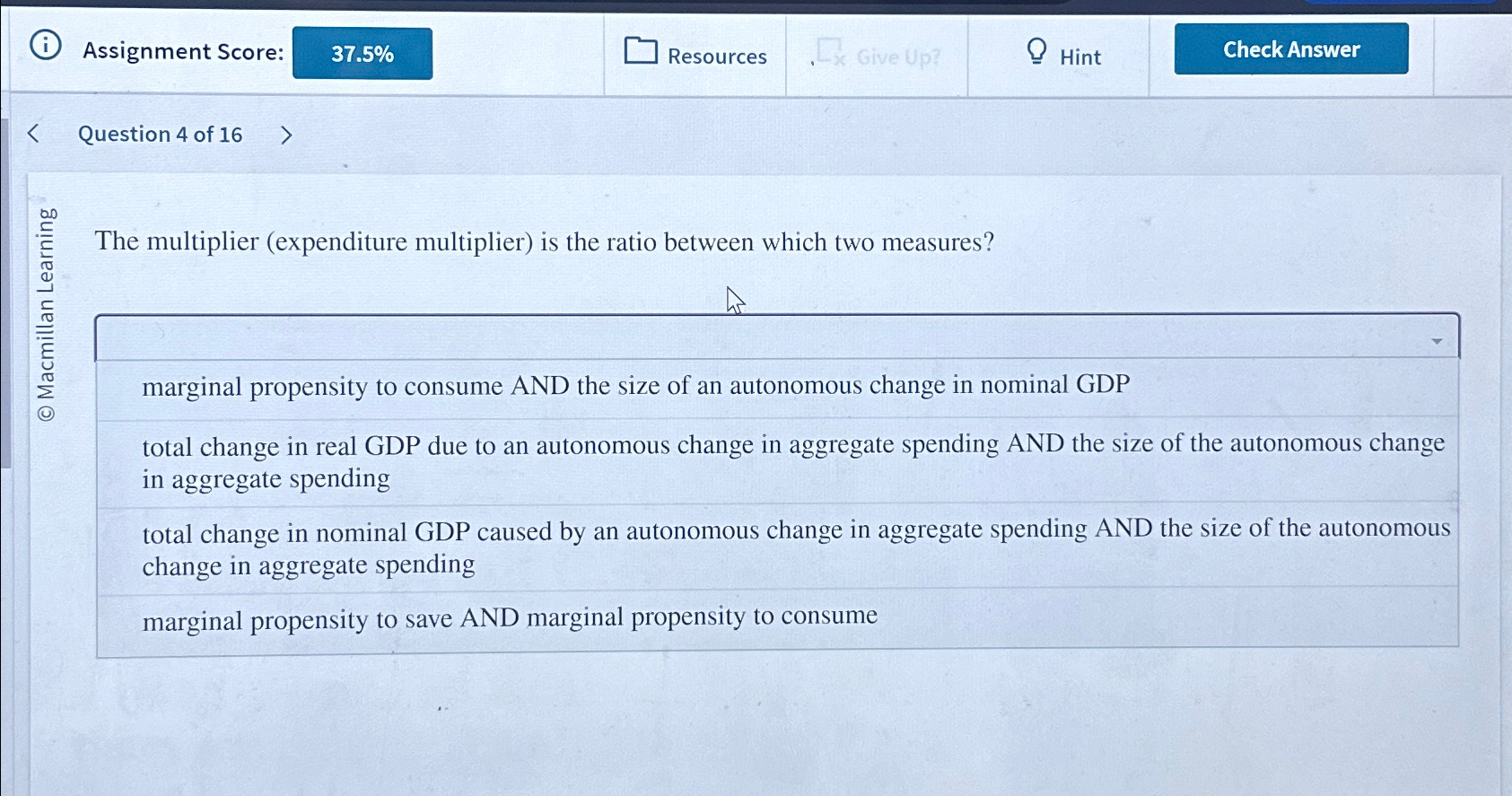 Solved Assignment Score:ResourcesQuestion 4 ﻿of 16The | Chegg.com