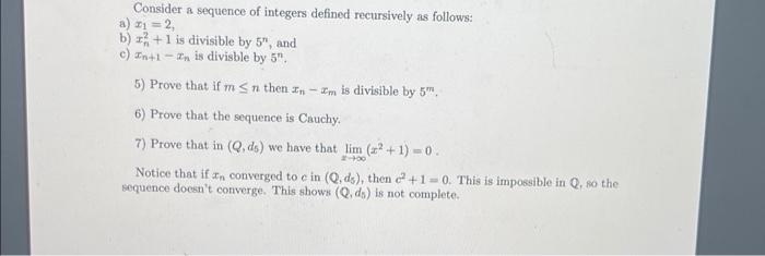 Solved Consider a sequence of integers defined recursively | Chegg.com