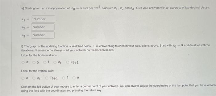 Solved Wo desconbe the dynamics of a population of ants by | Chegg.com