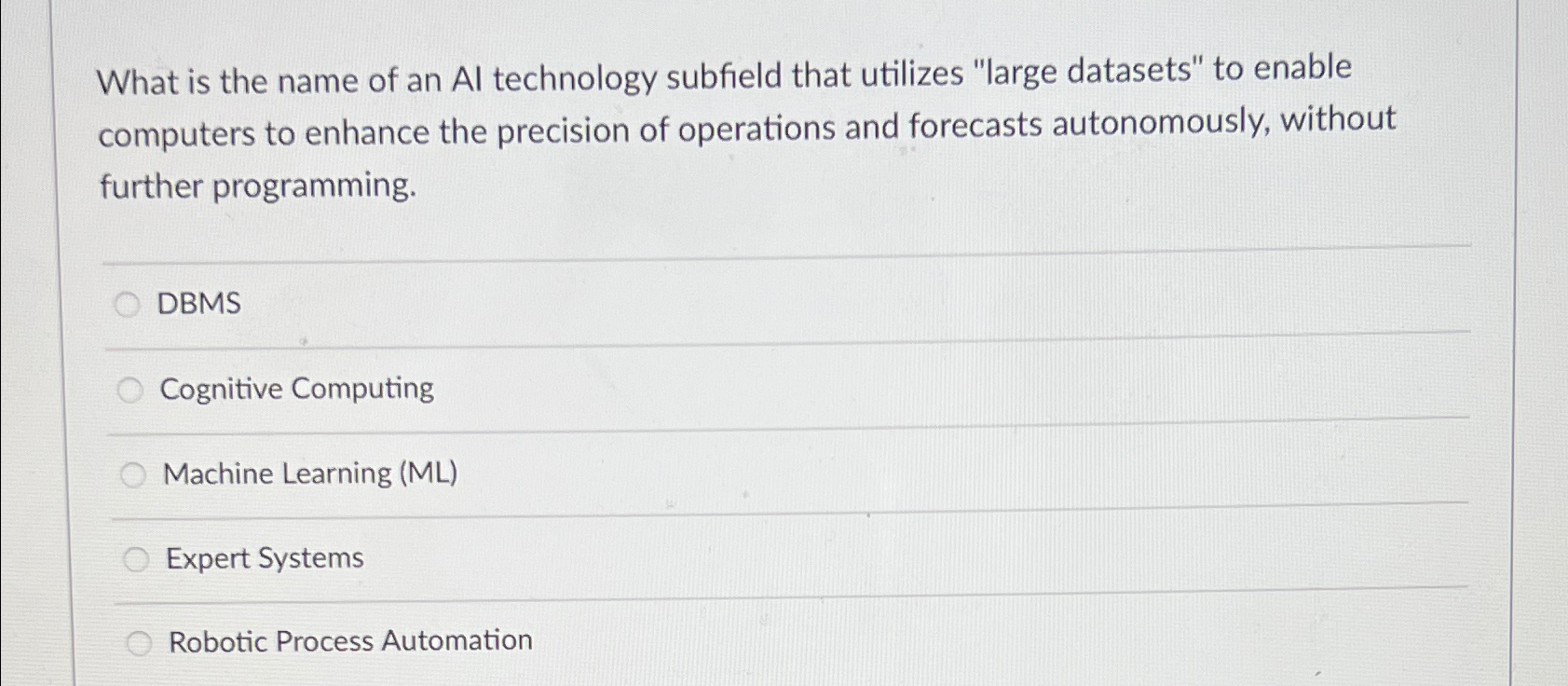 Solved What is the name of an Al technology subfield that | Chegg.com