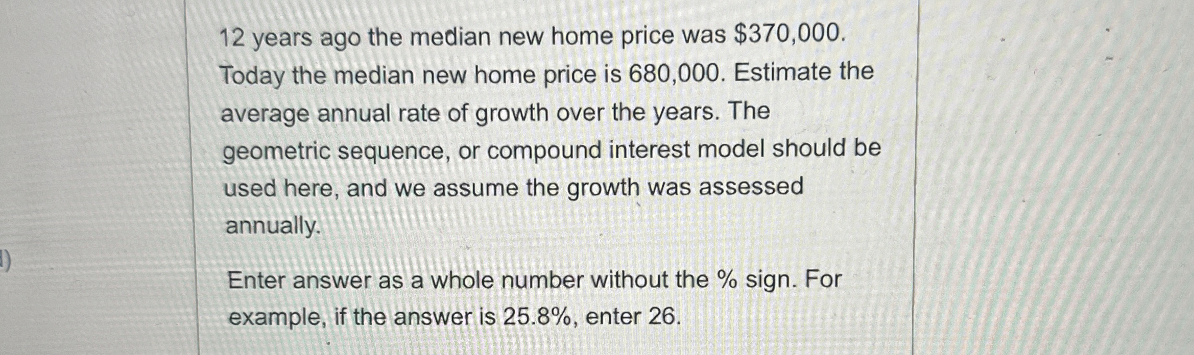 Solved 12 ﻿years ago the median new home price was | Chegg.com