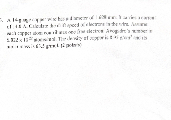 Solved A 14 -guage copper wire has a diameter of 1.628 ﻿mm . | Chegg.com